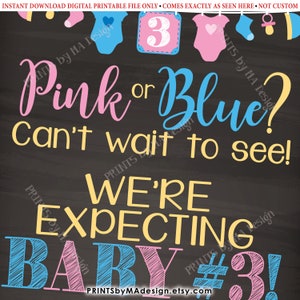 Baby Number 3 Pregnancy Announcement, Pink or Blue Can't Wait to See ...