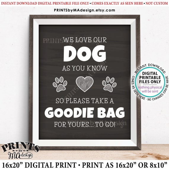 Goodie Bag Sign We Love Our Dog so Take a Goodie Bag for | Etsy
