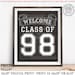 Class of 98 Sign Welcome Class of 1998 Welcome Sign Reunion - Etsy