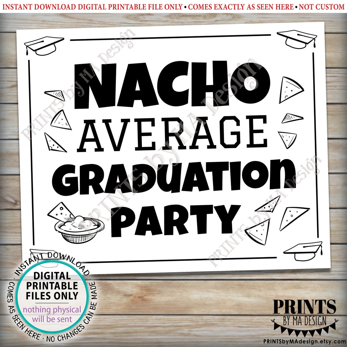 Nacho Average Graduation Party Sign Grad Decoration | Etsy