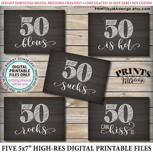 50th Birthday Signs, 50 Sucks, Blows, Can Kiss It, 50 is Hot, Kiss It ...