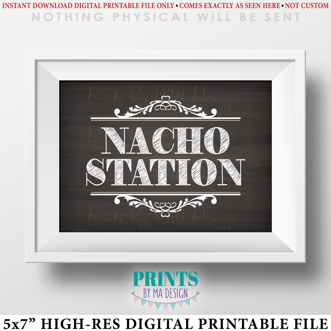 Nacho Station Sign, Mexican Food, Graduation, Wedding Rehearsal ...