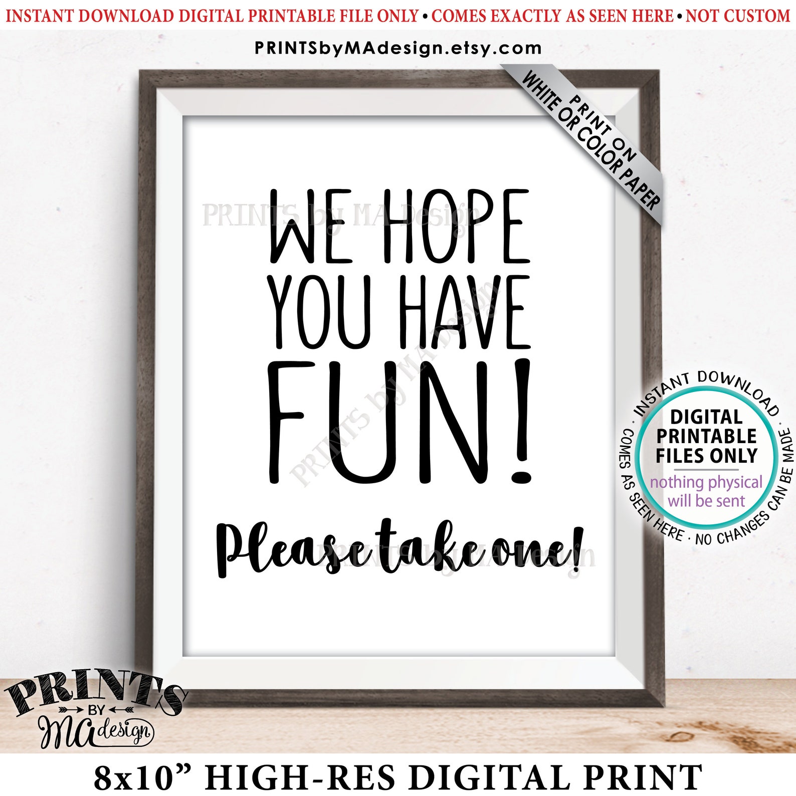 Party Favor Sign, We Hope You Have Fun Please Take One, Birthday ...