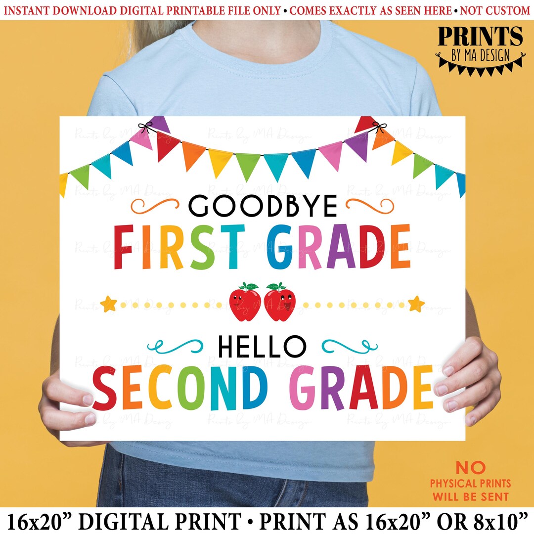 Goodbye First Grade - Hello Second Grade, Last Day of 1st Grade, Moving ...