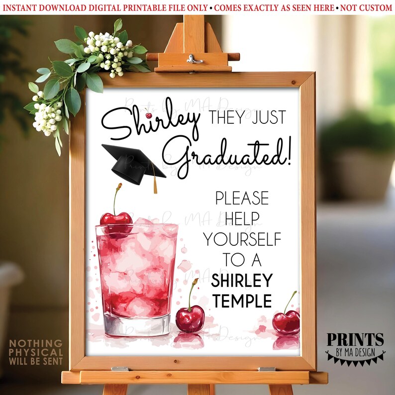 Graduation Shirley Temple Sign, Non-alcoholic Signature Drink Station ...