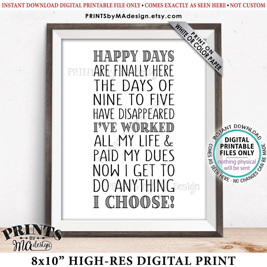 Retirement Poem, Fun Retirement Party Ideas, Happy Days Are Finally ...