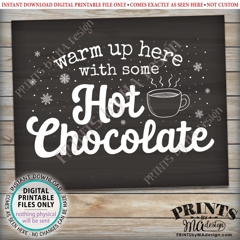 Hot Chocolate Sign, Warm up Here With Some Hot Chocolate, PRINTABLE ...