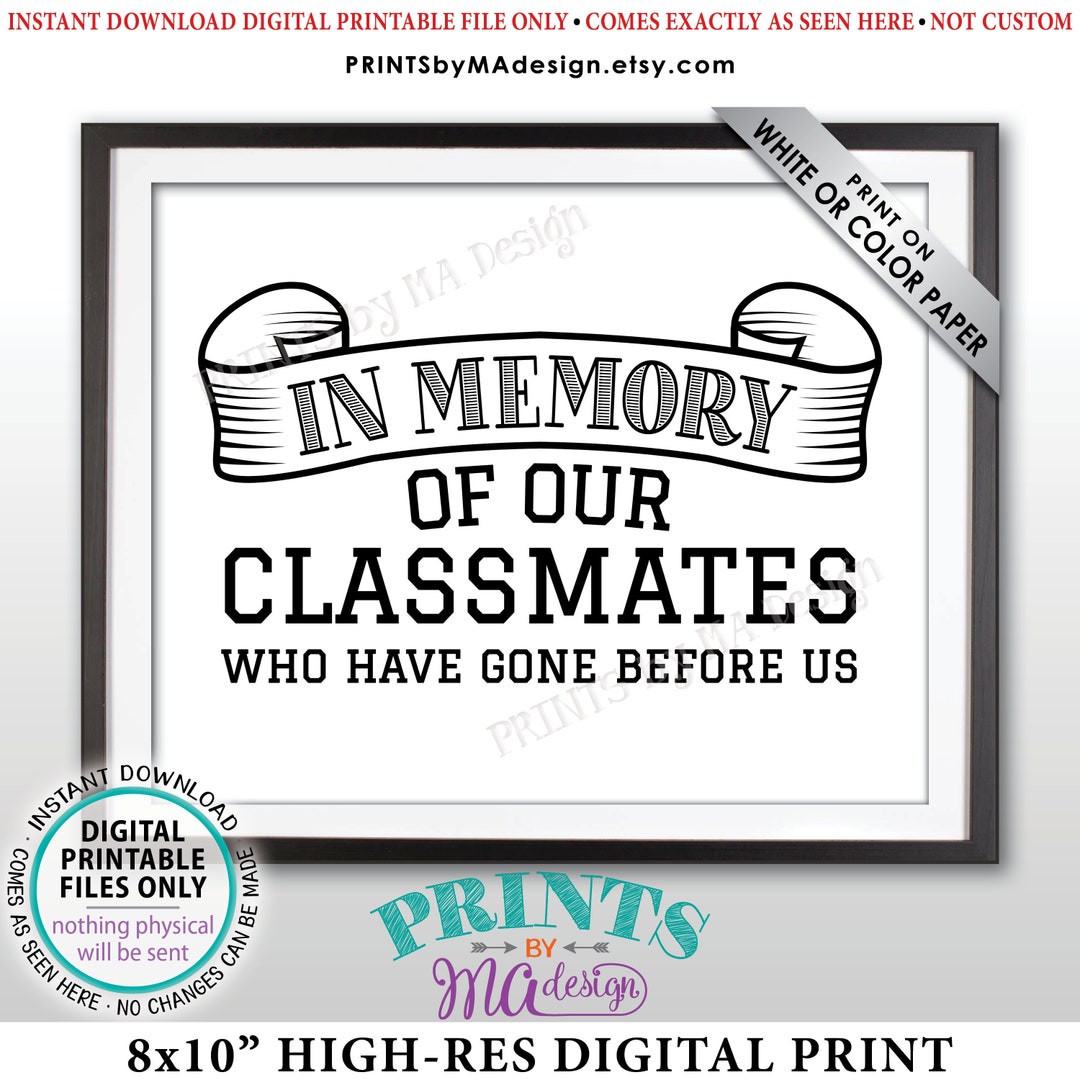 In Memory Sign for Reunion Memorial, in Memoriam of the Classmates Who ...