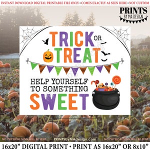 Trick or Treat Help Yourself to Something Sweet Treat Sign, Please Take ...