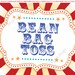 Bean Bag Toss Carnival Party Sign, Carnival Games, Circus Party ...