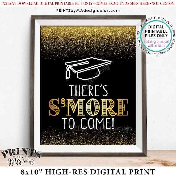 Graduation S'more Sign There's Smore to Come | Etsy