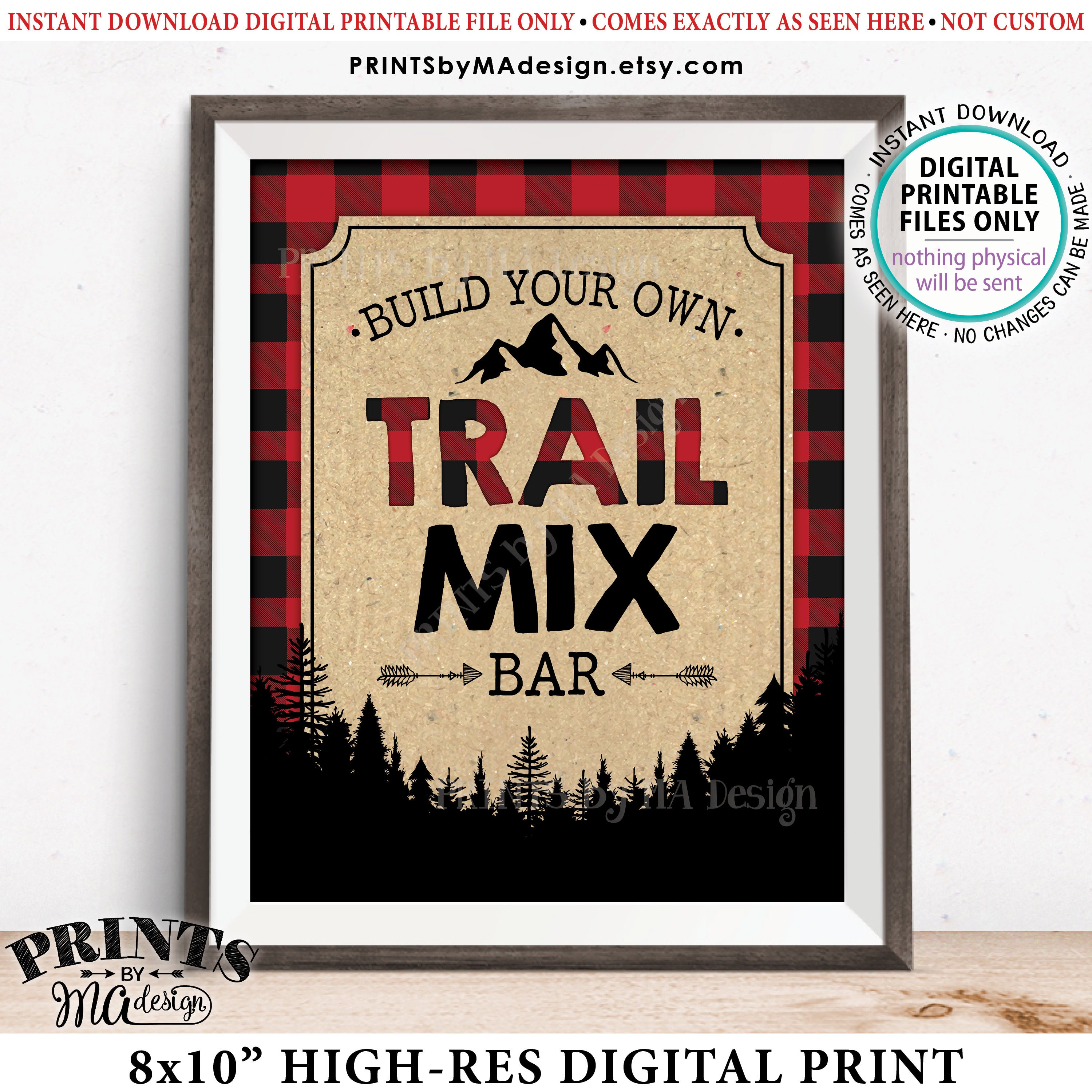 Trail Mix Bar Sign, Build Your Own Trail Mix Lumberjack Style Trail Mix ...