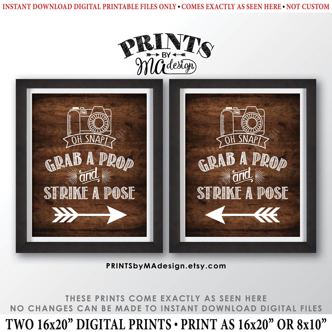 Grab a Prop and Strike a Pose Signs With Arrows Pointing to Photobooth ...