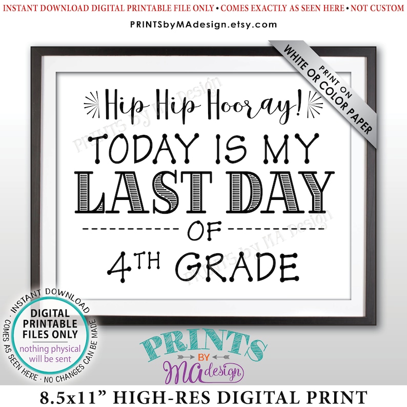 SALE! Last Day of School Sign, Last Day of 4th Grade Sign, School's Out ...
