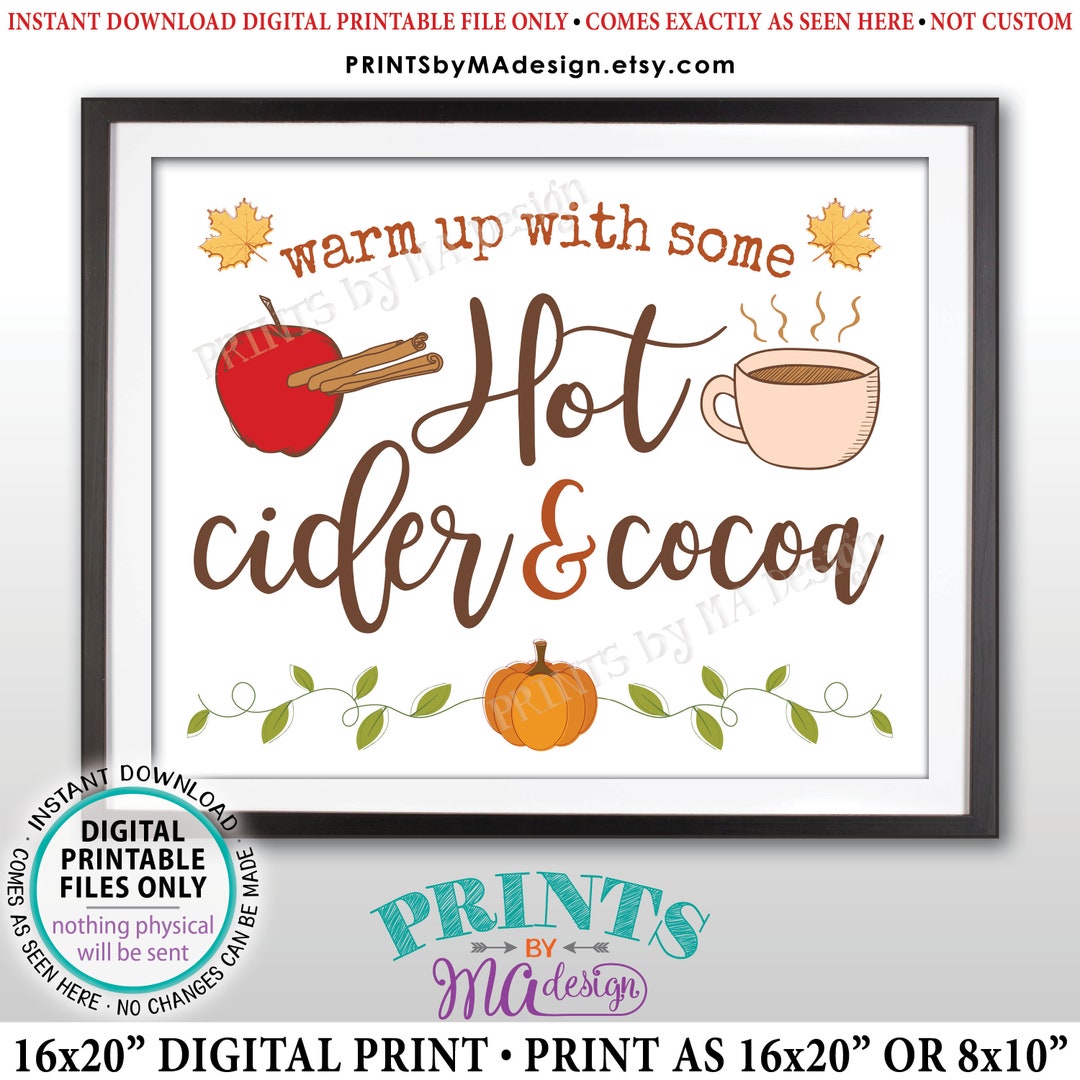Hot Cider and Cocoa Sign, Warm up With Some Hot Cider & Cocoa ...