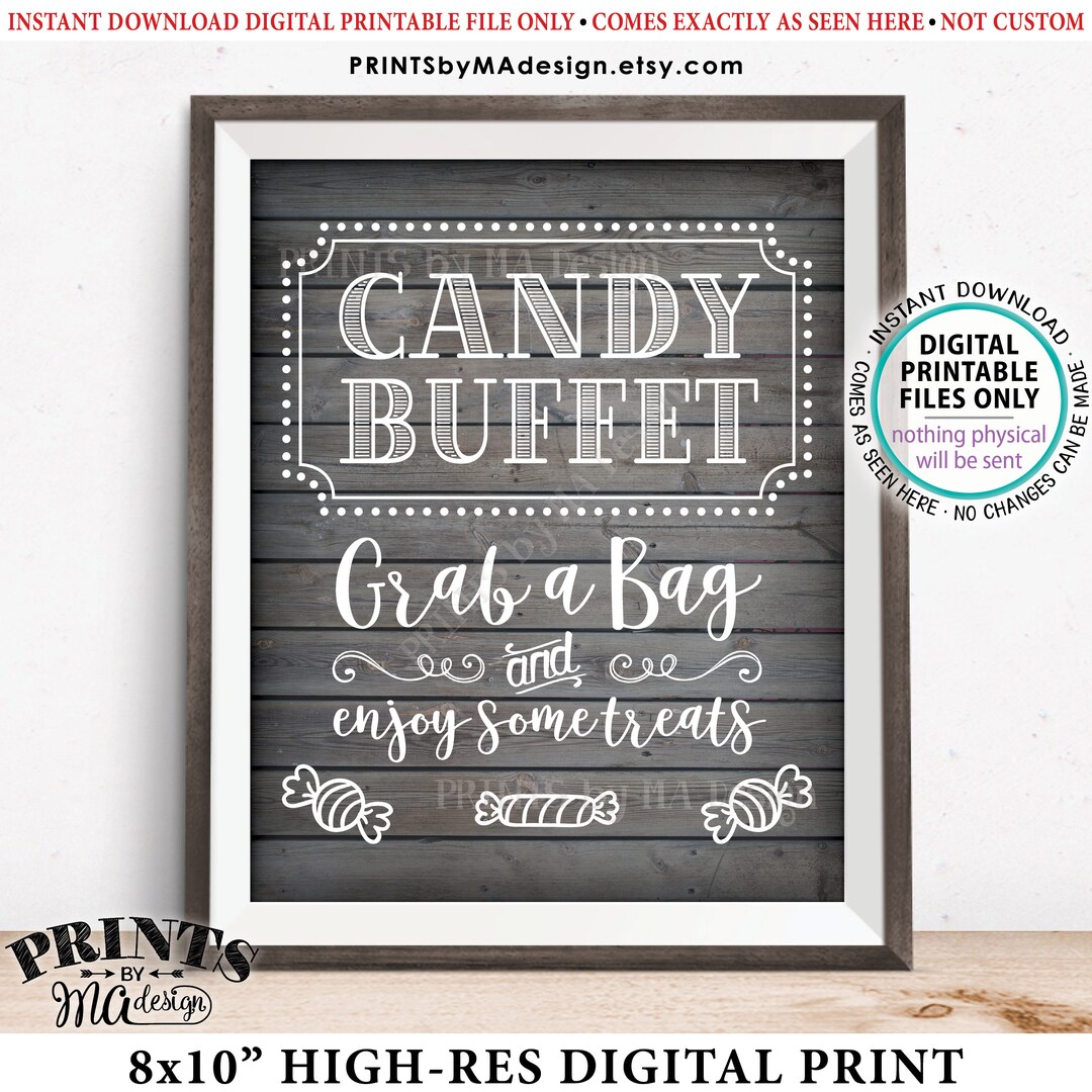 Candy Buffet Sign, Grab a Bag & Enjoy Some Treats Sign, Candy Bar ...