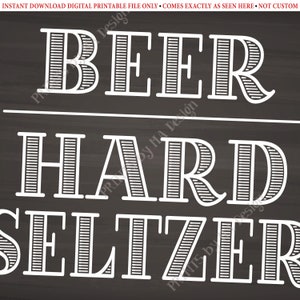 Beer & Hard Seltzer Sign, Please Help Yourself to the Beverage Station ...