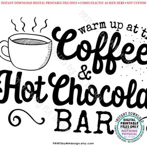 Coffee and Hot Chocolate Sign, Warm up at the Coffee & Hot Chocolate ...