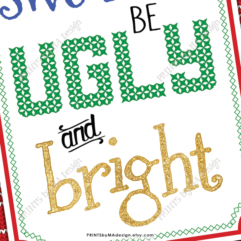 May Your Sweaters Be Ugly and Bright Sign Ugly Christmas | Etsy