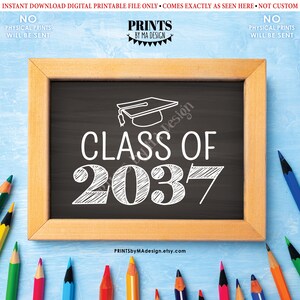 Class of 2037 Sign, First Day of School Photo Prop, High School ...
