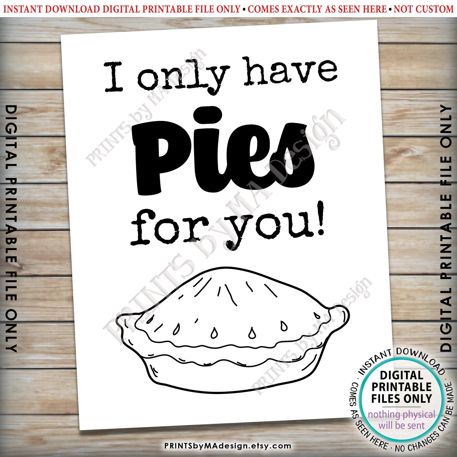 Pie Sign, I Only Have Pies for You, Wedding Dessert Table Display ...