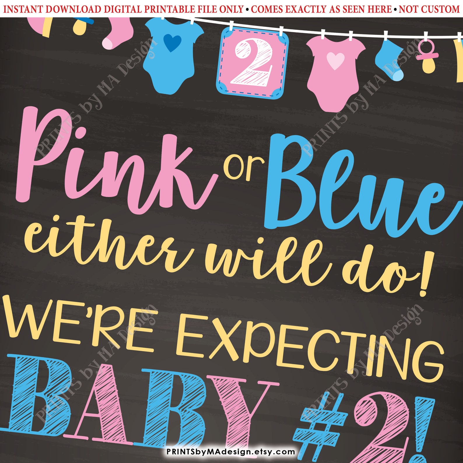 Baby Number 2 Pregnancy Announcement, Pink or Blue Either Will Do, Baby ...
