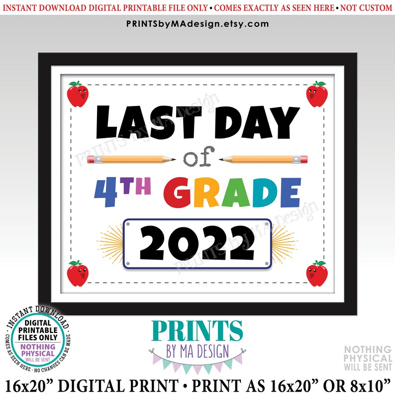 Last Day of School Sign Last Day of 4th Grade 2022 PRINTABLE - Etsy