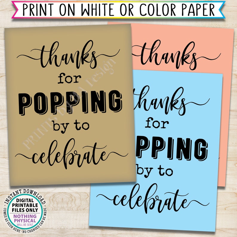 Thanks for Popping by to Celebrate, PRINTABLE 8x10/16x20” Sign, Wedding ...