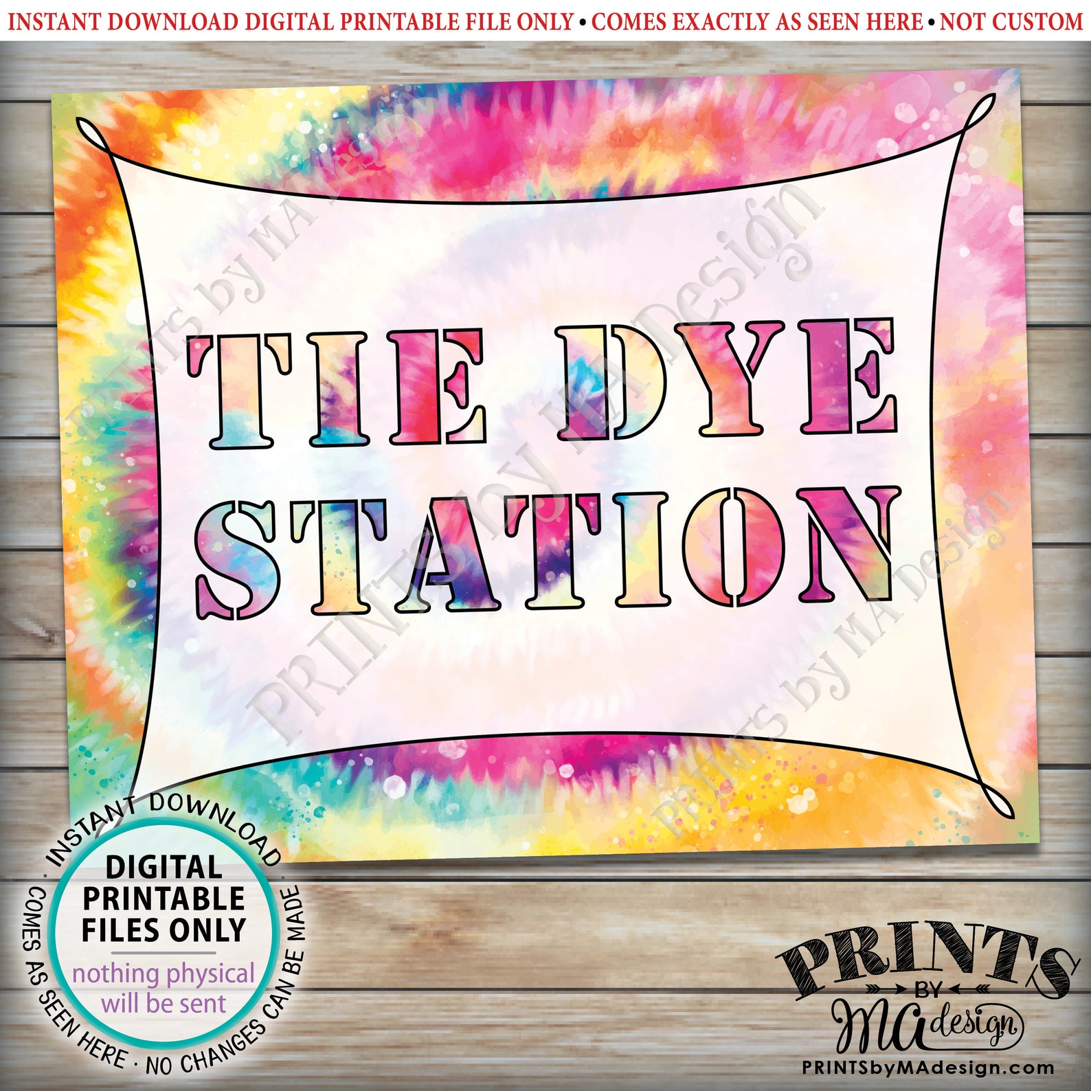 Tie Dye Station Sign, Rainbow Tie Dye Activity, PRINTABLE 8x10/16x20 ...