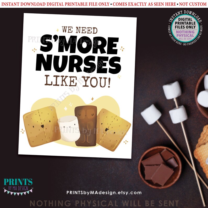 Nurse Appreciation S'mores Sign, We Need S'more Nurses Like You ...