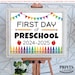 First Day of School Sign, Preschooler, Starting Preschool, Pre-k, 2024 ...