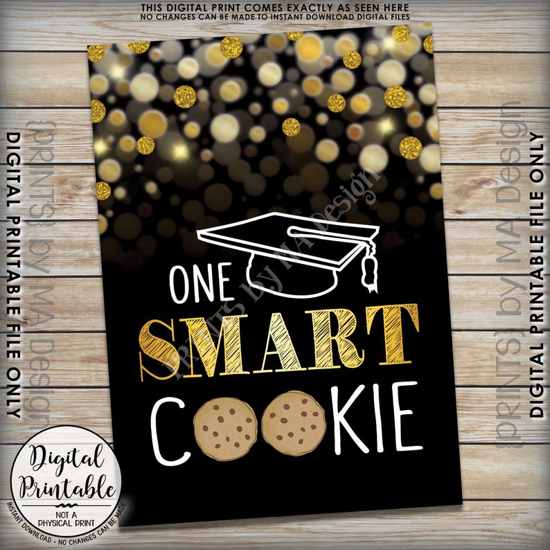 One Smart Cookie Graduation Party Sign, Graduation Party Decorations ...