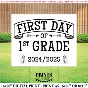 First Day of School Sign, First Grader, Starting 1st Grade, 2024-2025 ...