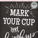 Mark Your Cup and Drink up Sign, Write Your Name on a Cup, PRINTABLE ...