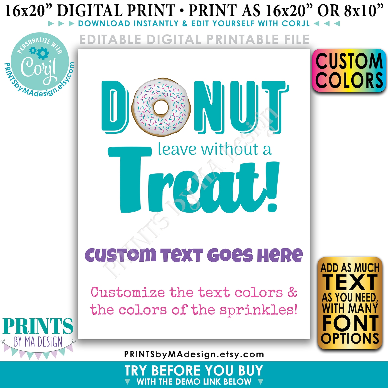 Custom Donut Sign, Donut Leave With Out a Treat, PRINTABLE 8x10/16x20 ...