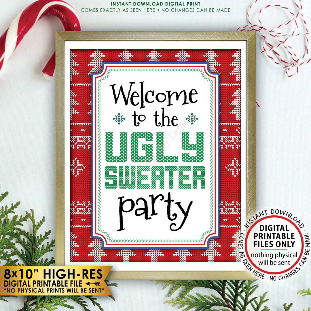 Welcome to the Ugly Sweater Party Sign, Ugly Christmas Sweater Party ...