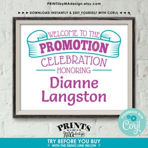Welcome to the Promotion Celebration, Job Promotion Party Sign, Got ...