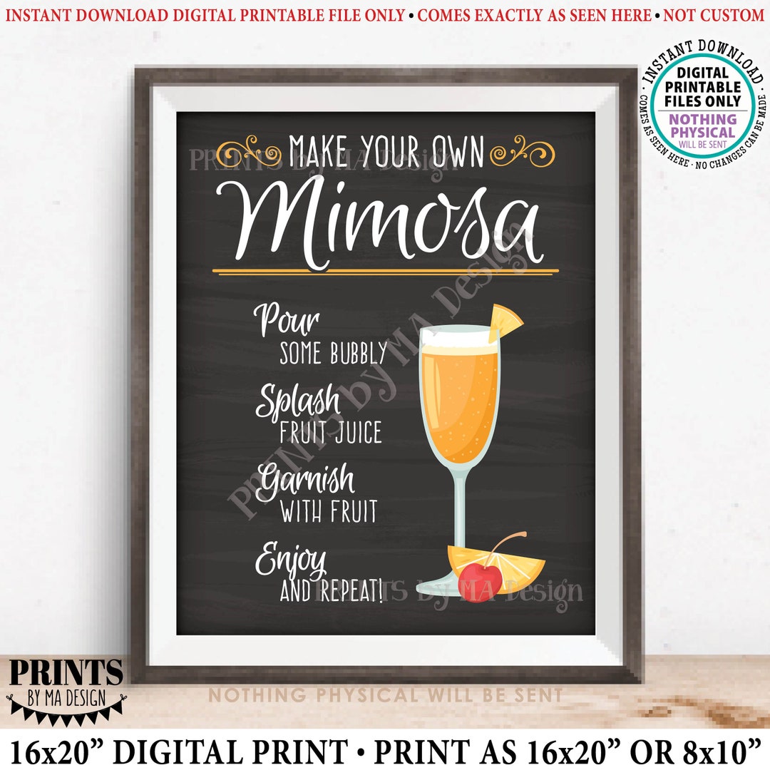 Make Your Own Mimosa Sign, Champagne Bubbly Fruit Cocktail, Brunch ...