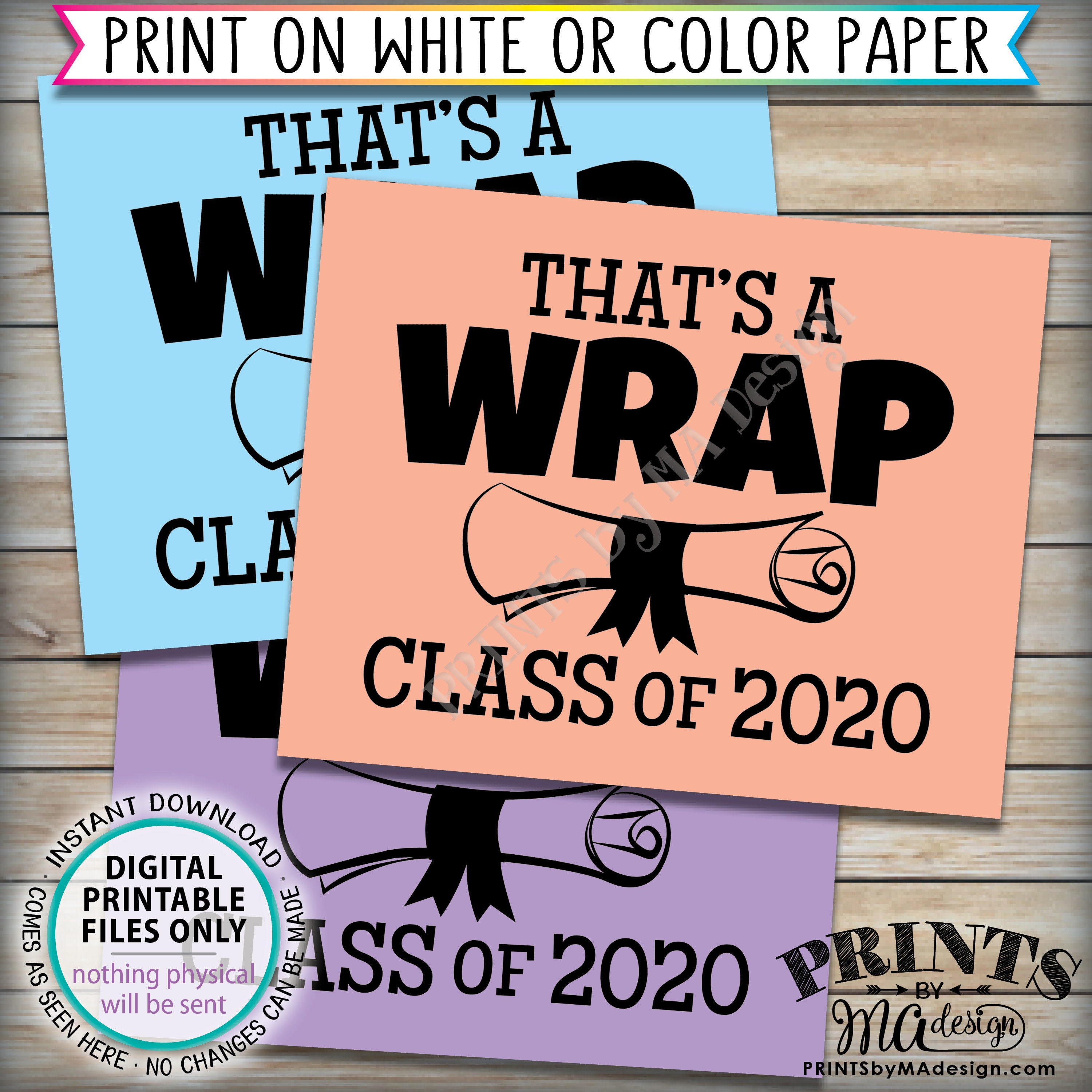 Class of 2020 That's a Wrap Sign, High School Graduation Diploma ...