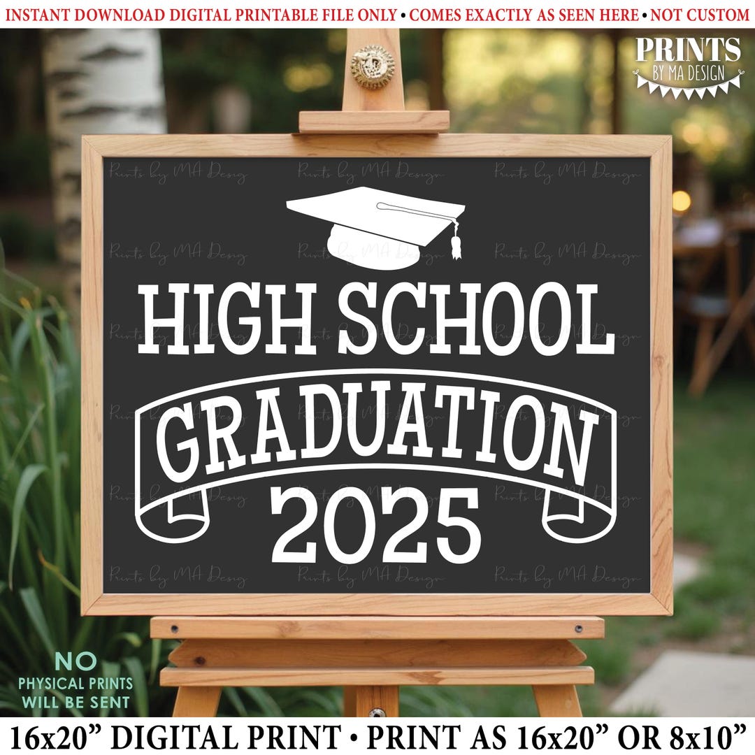 High School Graduation Sign, Class of 2025, High School Graduates ...