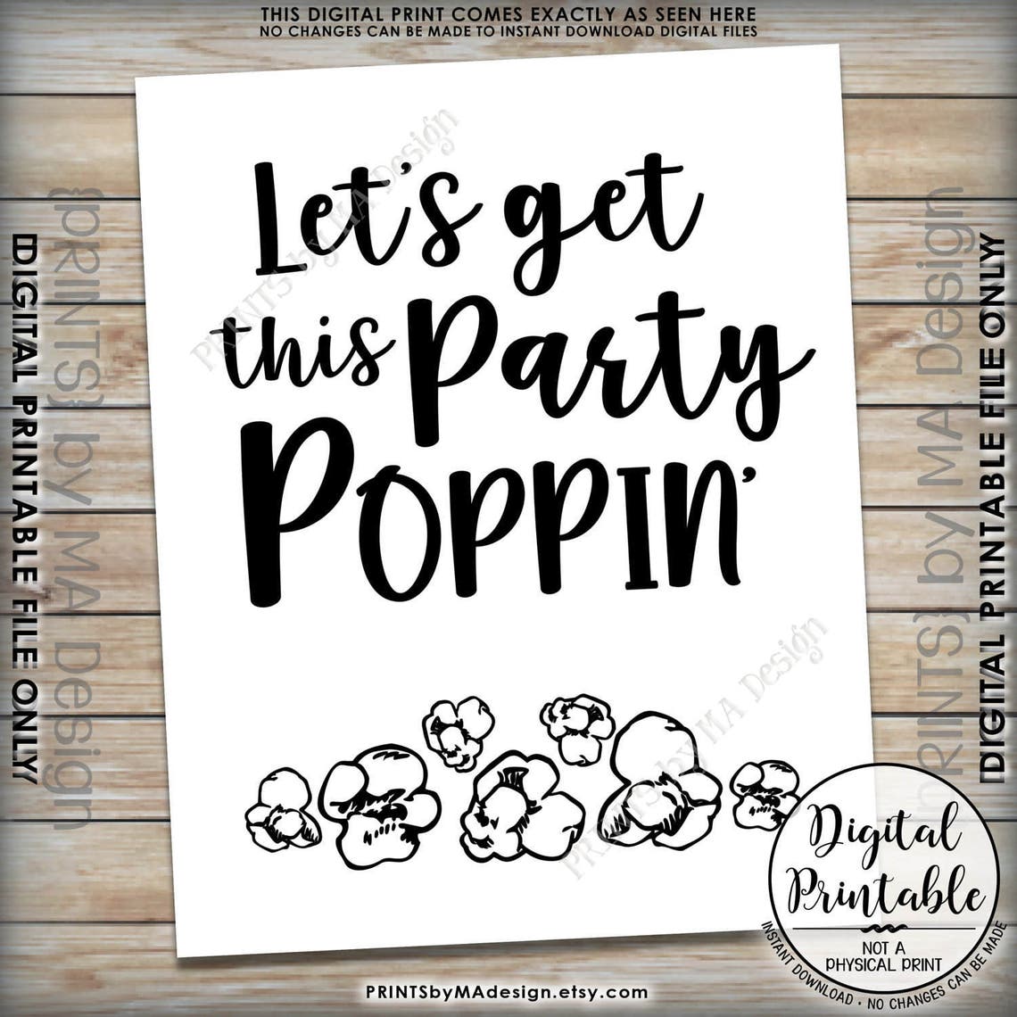 Let's Get This Party Poppin' Popcorn Sign, Engagement, Graduation ...
