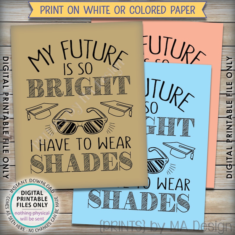 My Future is so Bright I Have to Wear Shades Graduation Party | Etsy