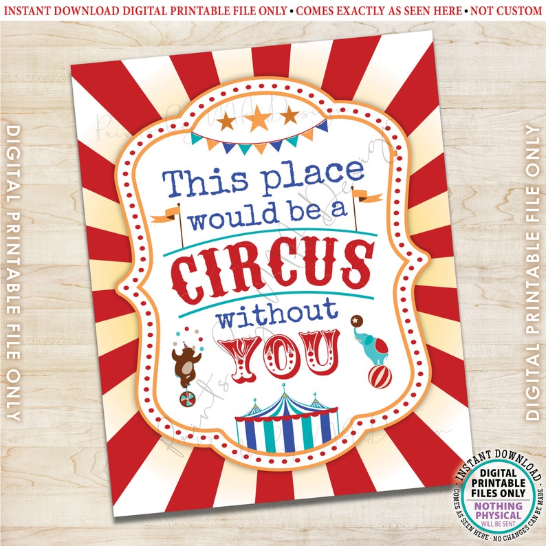 This Place Would Be a CIRCUS Without You Staff Appreciation Sign ...