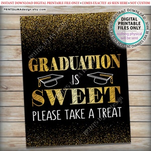Graduation is Sweet Please Take a Treat Sign, Graduation Party ...