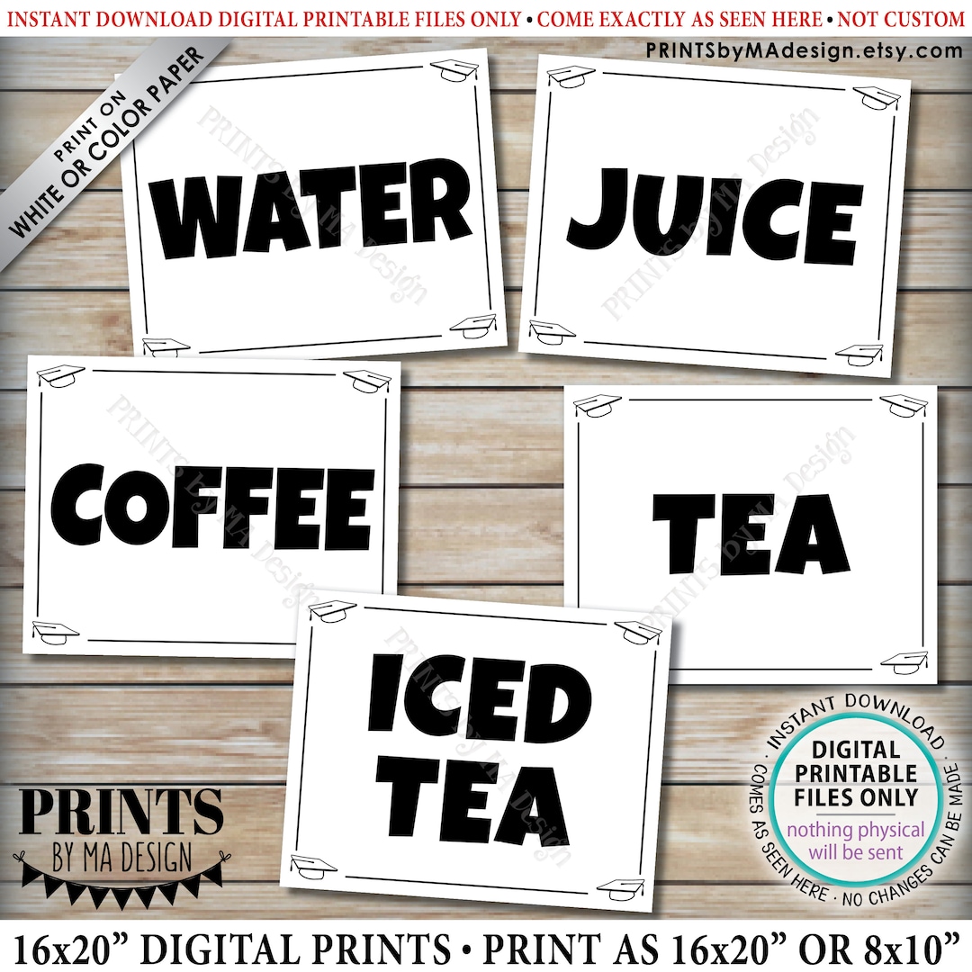 Beverage Station Signs, Graduation Party Drinks, Water Juice Coffee Tea ...