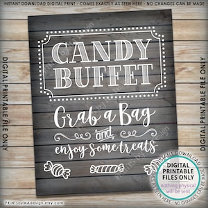 Candy Buffet Sign, Grab a Bag & Enjoy Some Treats Sign, Candy Bar ...