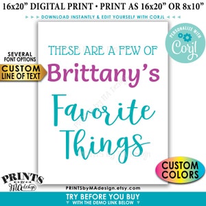 Favorite Things Sign, Custom Name and Colors, DIY PRINTABLE 8x10/16x20 ...