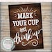 Mark Your Cup and Drink up Sign, Write Your Name on a Cup, PRINTABLE ...