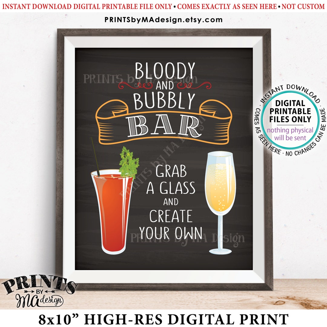 Bloody and Bubbly Bar Sign, Mimosas and Bloody Marys, Mimosa Bar ...