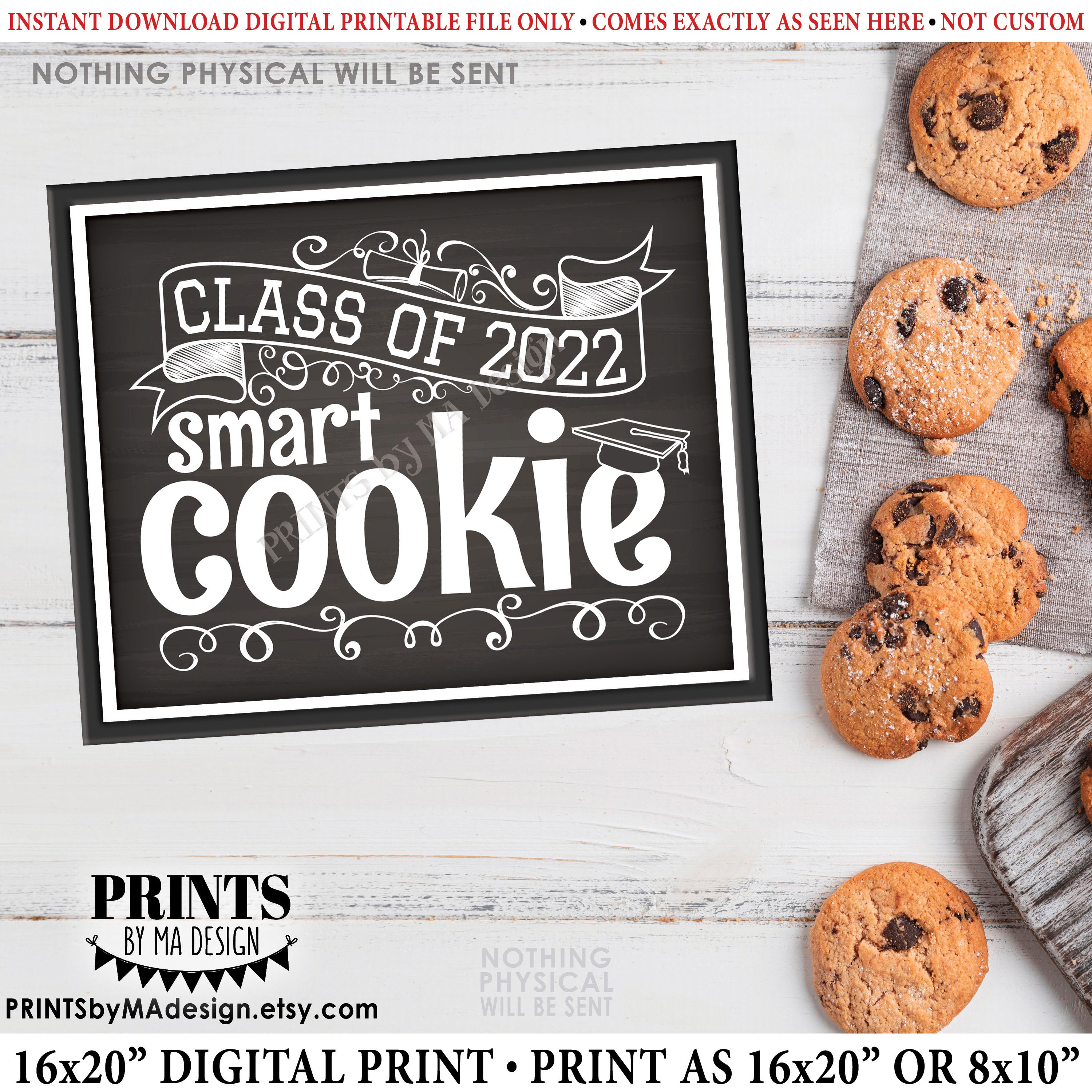 Class of 2022 Smart Cookie Sign, Graduation Party Decorations ...